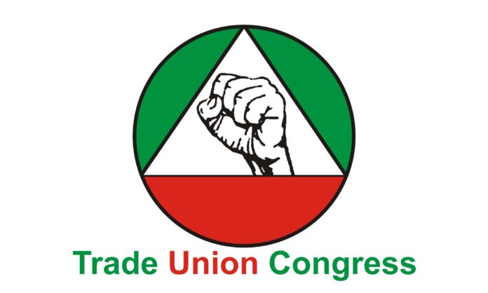 TUC Issues Seven-Day Ultimatum to FG Over ‘No Work, No Pay’ Circular ...